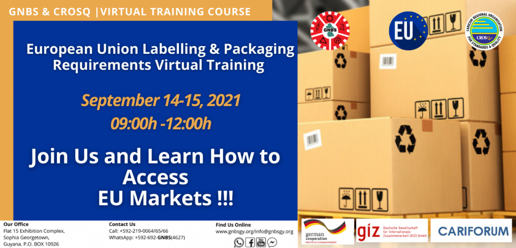 Guyana - EU Labelling & Packaging Requirements Virtual Training - CROSQ